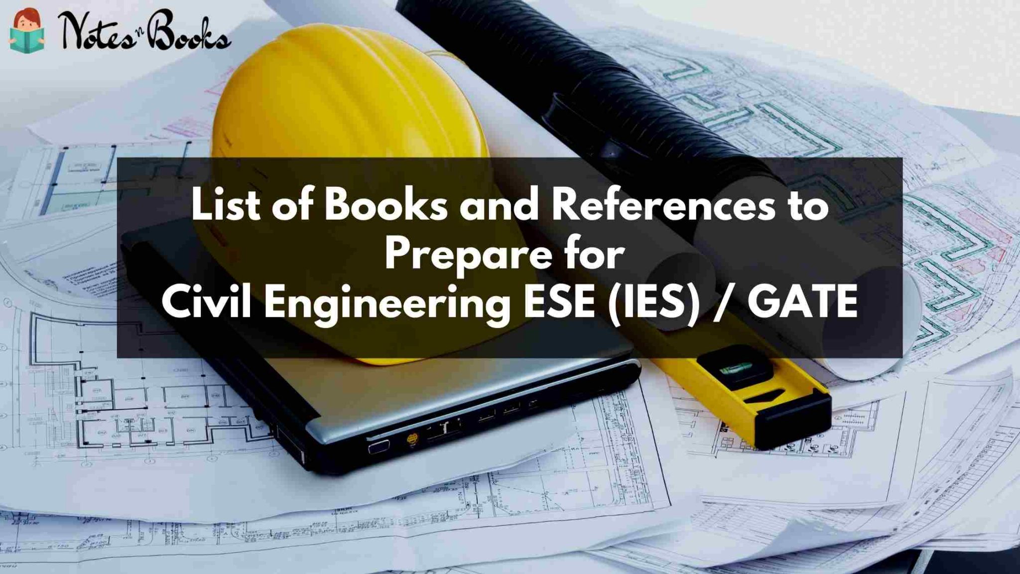 ESE (IES) and GATE: Books and References to Prepare for Civil ...
